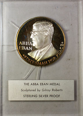 Abba Eban Israel Silver Medal Statesman Sterling Silver Proof Gilroy ...