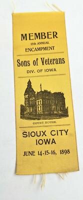 1898 Sioux City Iowa Civil War Military Ribbon Sons Of Veterans Member ...