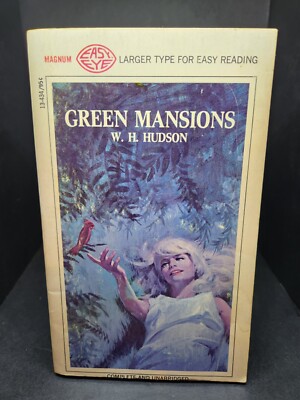 Green Mansions: W. H. HUDSON Lancer Books. Magnum Easy Eye Paperback ...