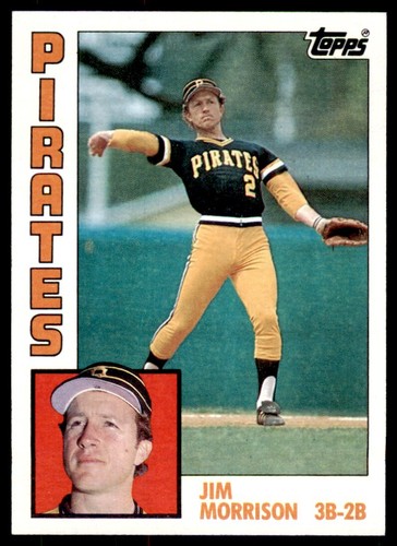 1984 Topps Jim Morrison . Pittsburgh Pirates #44 | eBay
