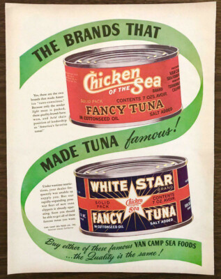 1946 Chicken of the Sea & White Star Tuna Print Ad Brands That Made ...