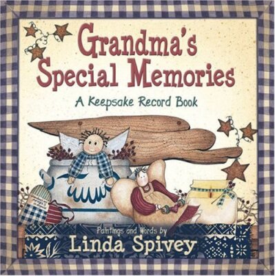 Grandma's Special Memories: A Keepsak..., Spivey, Linda 9780736914710| eBay