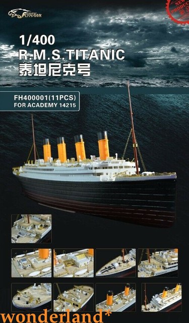 Flyhawk 1/400 FH400001 R.m.s. Titanic Upgrade Parts for Academy for ...
