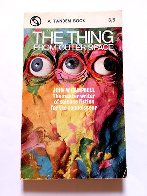 The Thing From Outer Space - John W. Campbell - UK paperback, Tandem ...