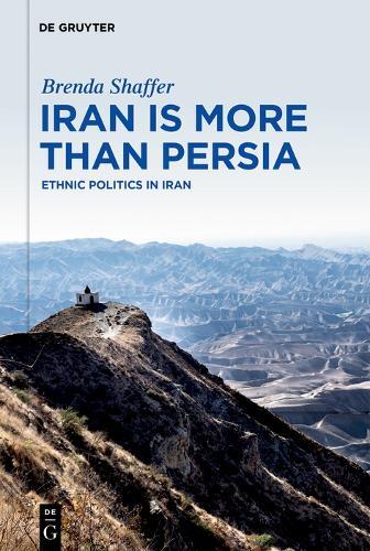 Brenda Shaffer Iran is More Than Persia (Relié) 9783110796216 | eBay