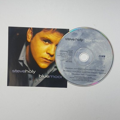 Steve Holy - Blue Moon CD 2000 Promo Country Curb Records CD & ARTWORK ...
