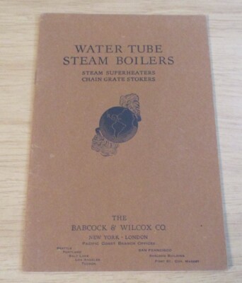 VTG 1915 'WATER TUBE STEAM BOILERS'~Babcock/Wilson CO~'USS New York ...
