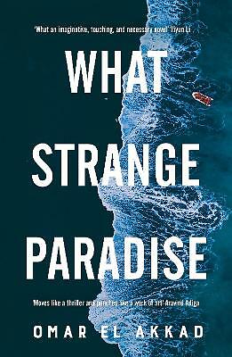 What Strange Paradise by Omar El Akkad (Paperback, 2021) for sale ...