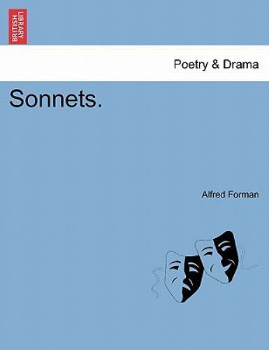 Sonnets by Alfred Forman (2011, Trade Paperback) for sale online | eBay