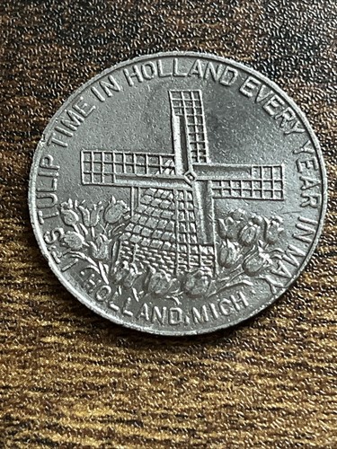 1951 Holland MI "Tulip Time In May" GF 25¢ In Trade Iron Token Coin ...