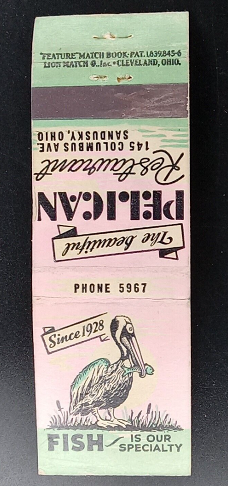 Sandusky Ohio The Beautiful Pelican Restaurant Fish Specialty Matchbook ...