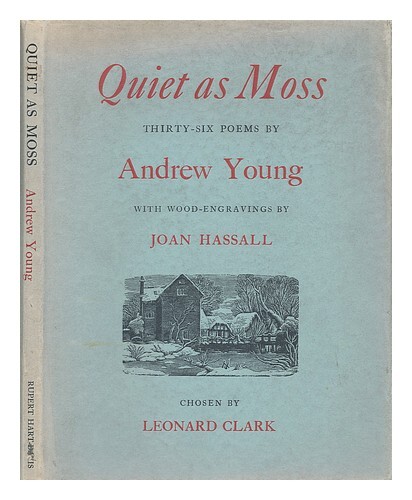 YOUNG, ANDREW Quiet as moss; thirty-six poems 1959 First Edition ...