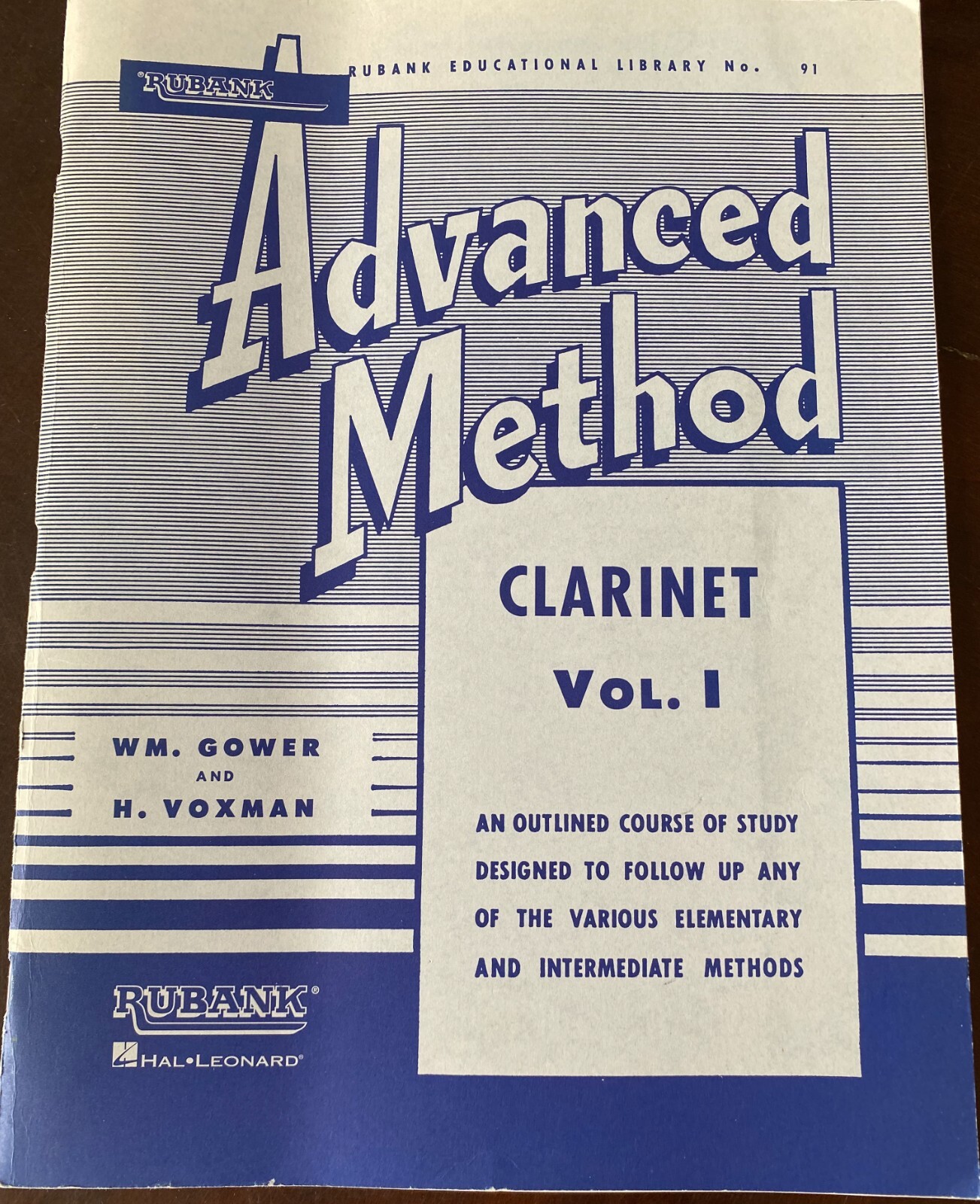 Advanced Method Clarinet Vol. 1 W.M. Gower & H. Voxman Rubank Hal ...