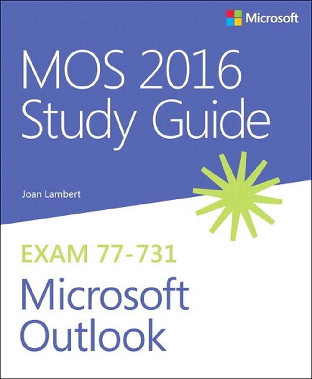 MOS 2016 Study Guide for Microsoft Outlook by Joan Lambert (English ...