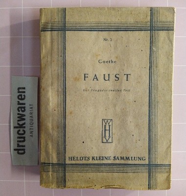 Faust. Der Tragödie zweiter Teil. (Heldts kleine Sammlung. Nr. 2). Goethe, Johan | eBay.de