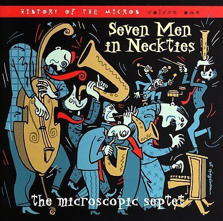Seven Men in Neckties: History of the Micros, Vol. 1 by Microscopic ...