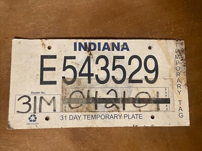 2001 Indiana License Plate 31 Day Temporary Cardboard | eBay