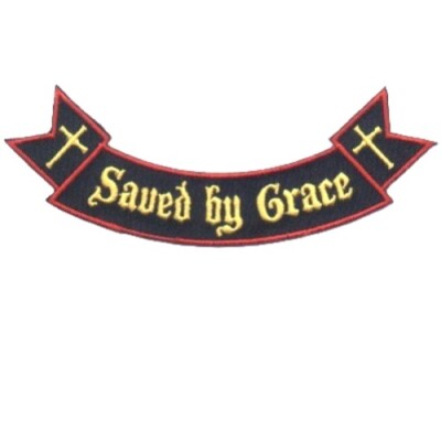 SAVED BY GRACE RIBBON ROCKER EMBROIDERED PATCH CHRISTIAN RELIGIOUS ...