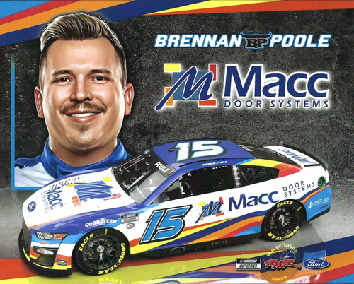 2023 BRENNAN POOLE “MACC DOOR SYSTEMS" #15 NASCAR CUP SERIES POSTCARD ...