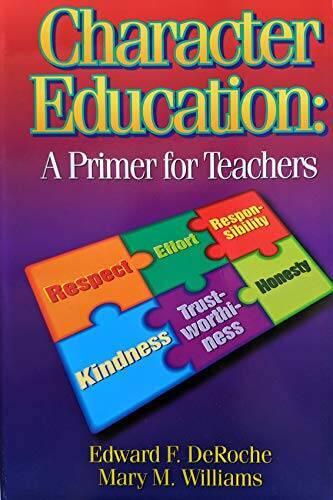 Character Education : A Primer for Teachers - Paperback - GOOD ...