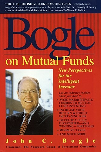 BOGLE ON MUTUAL FUNDS: NEW PERSPECTIVES FOR THE By John Bogle **Mint ...