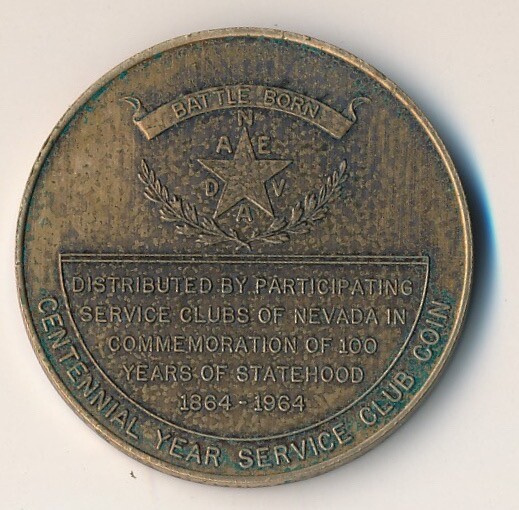1864-1964 Centennial State of Nevada Service Clubs of Nevada Medallion ...