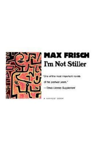 I'm Not Stiller, Paperback by Frisch, Max; Bullock, Michael (TRN), Like ...
