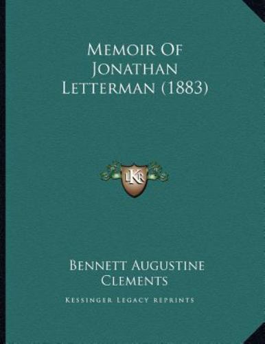 Memoir of Jonathan Letterman by Bennett Augustine Clements (2010, Trade ...