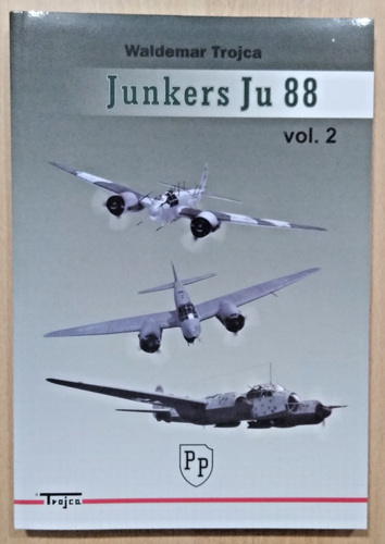 A-30 JUNKERS JU 88 VOLUME 2 by WALDEMAR TROJCA | eBay