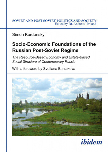 Socio-Economic Foundations of the Russian Post-Soviet Regime: The | eBay