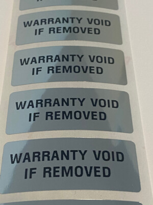 100 WARRANTY VOID IF REMOVED SECURITY VOID TAMPER EVIDENT LABELS ...
