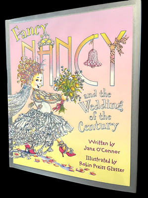 VTG 1st Edition Fancy Nancy And The Wedding Of The Century HARDCOVER ...