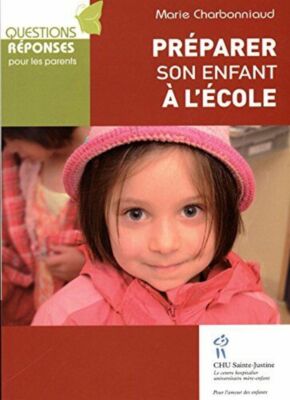 500028945|Préparer son enfant à l'école|Charbonniaud Marie|Editions de ...