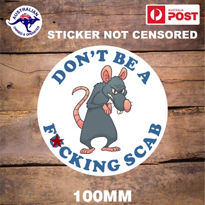 DON'T BE A SCAB STICKER UNION | eBay Australia