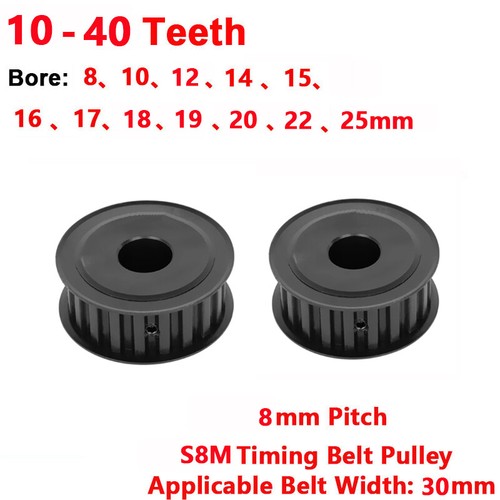 S8M 30mm Timing Drive Pulleys -10 12 14 15 18 30 40 Tooth - 6 to 28mm ...