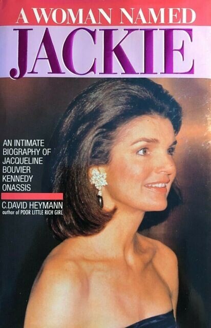 A WOMAN NAMED JACKIE By C. David Heymann 1989 Vintage Hardcover VERY ...