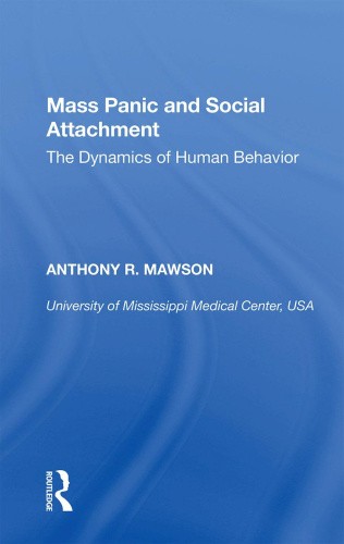 Mass Panic and Social Attachment: The Dynamics of Human Behavior ...