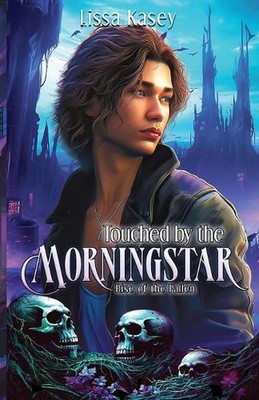 Touched by the Morningstar by Lissa Kasey Paperback Book 9781088165393 ...
