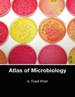 Atlas of Microbiology - Paperback By Khan, A Fuad - GOOD 9780558440633 ...
