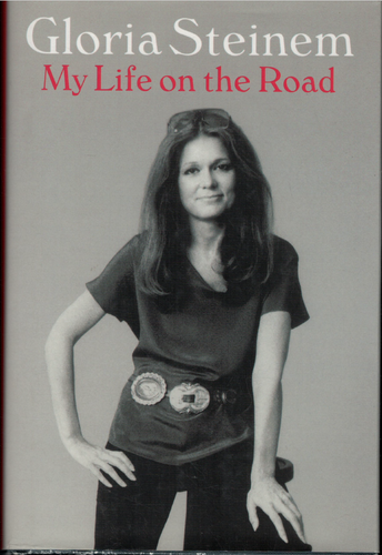 My Life On The Road ; by Gloria Steinem - Hardcover Book | eBay Australia