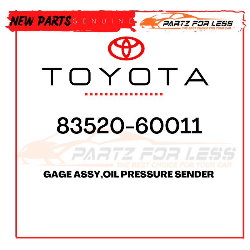83520-60011 TOYOTA GENUINE GAGE ASSY,OIL PRESSURE SENDER 8352060011 OEM ...