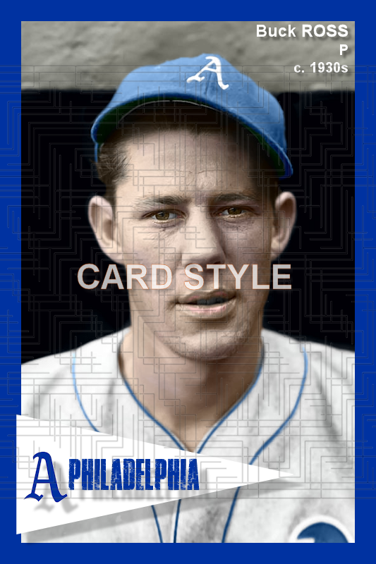 Buck Ross - c. 1930s Philadelphia Athletics - choose a style ...