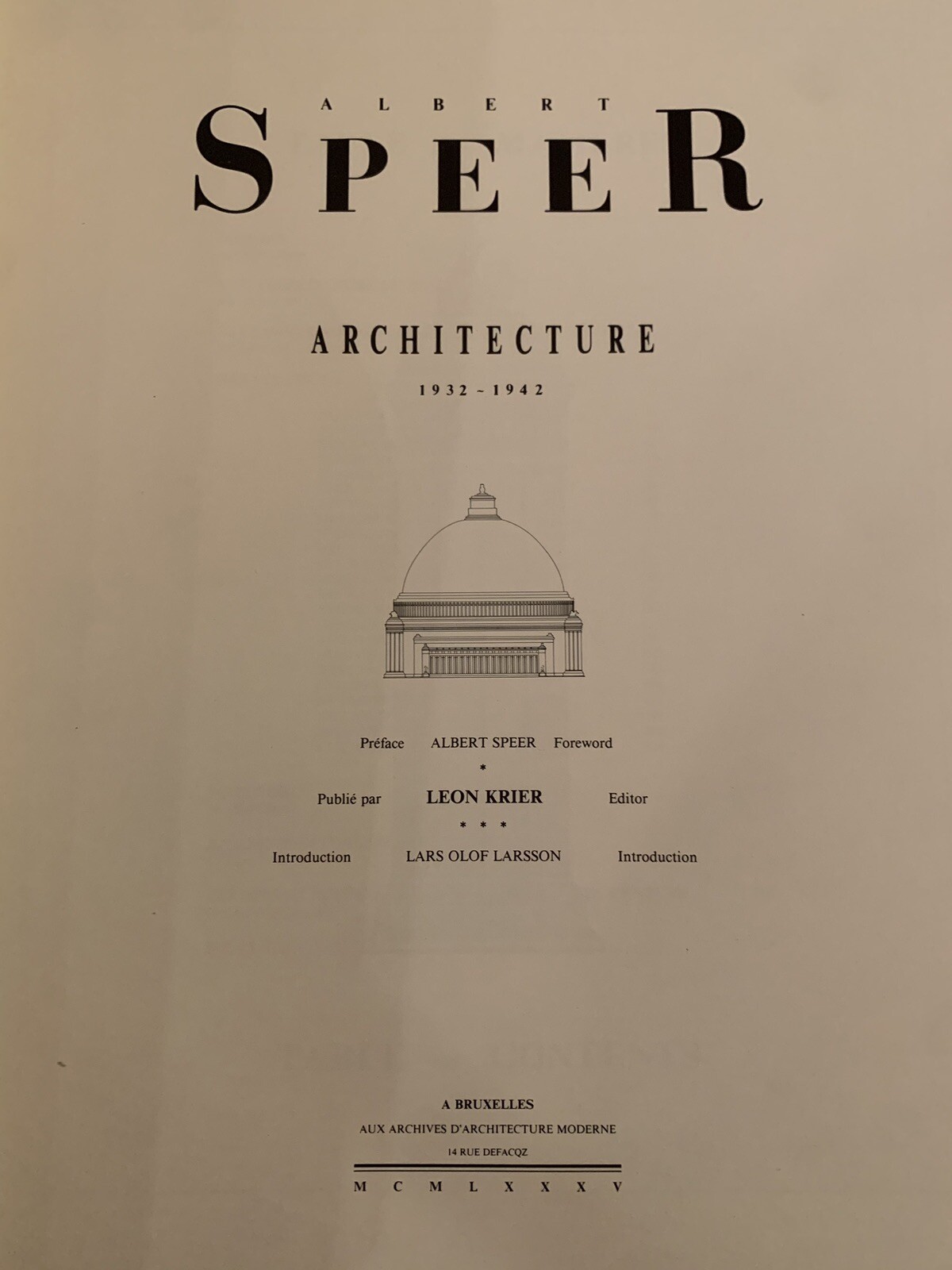 Albert Speer: Architecture 1932-1942, English French Leon Krier ...