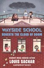 Wayside School Beneath the Cloud of Doom - Hardcover By Sachar, Louis ...