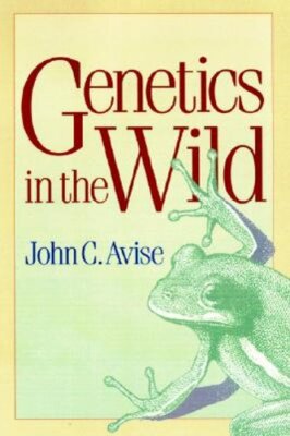Genetics in the Wild by Ph.D. Avise, John C: New 9781588340696| eBay