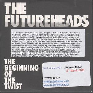 Futureheads Beginning of the Twist CD UK Nul 2008 promo with info ...
