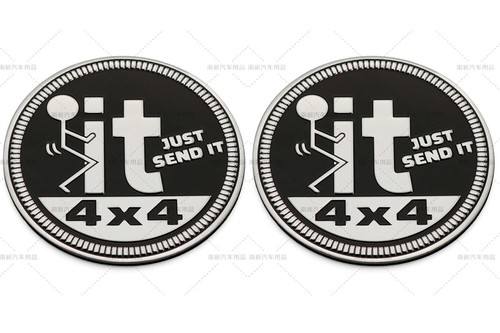 2pcs Metal it JUSR SEND IT 4x4 Automotive Fender Door Rear Round Badge ...