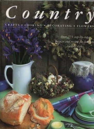 Country Crafts, Cooking, Decorating Et Fleurs Anness Publishing | eBay