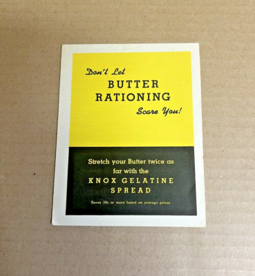 Don't Let Butter Rationing Scare You 1942, Knox Gelatine WW2 Recipes | eBay