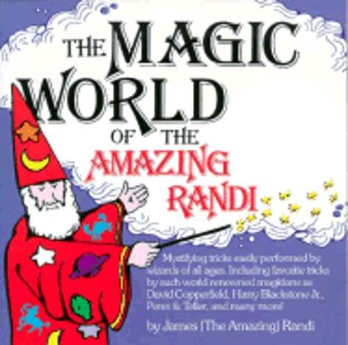 Magic World of the Amazing by James Randi: Used 9781558509825| eBay